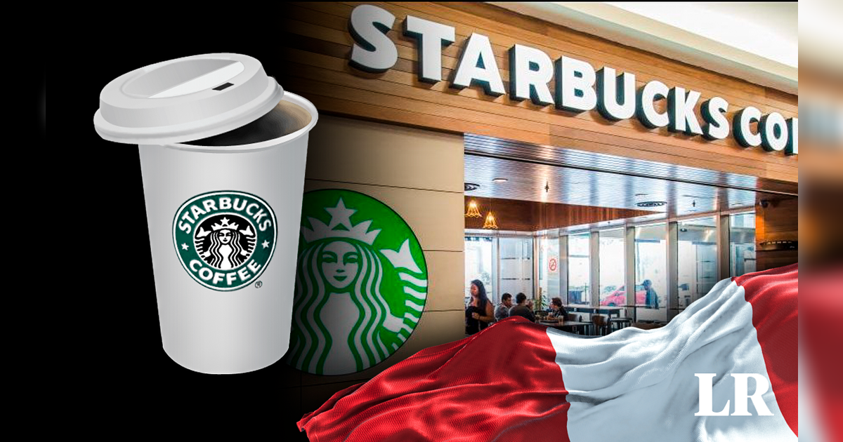 Starbucks en Perú: ¿cuántas tiendas abrirá la cadena internacional de cafeterías este año en el ...