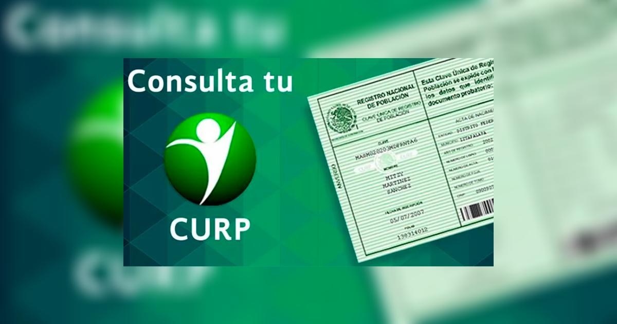 Mi CURP en línea | qué es y cómo obtener Clave Única de Registro de ...