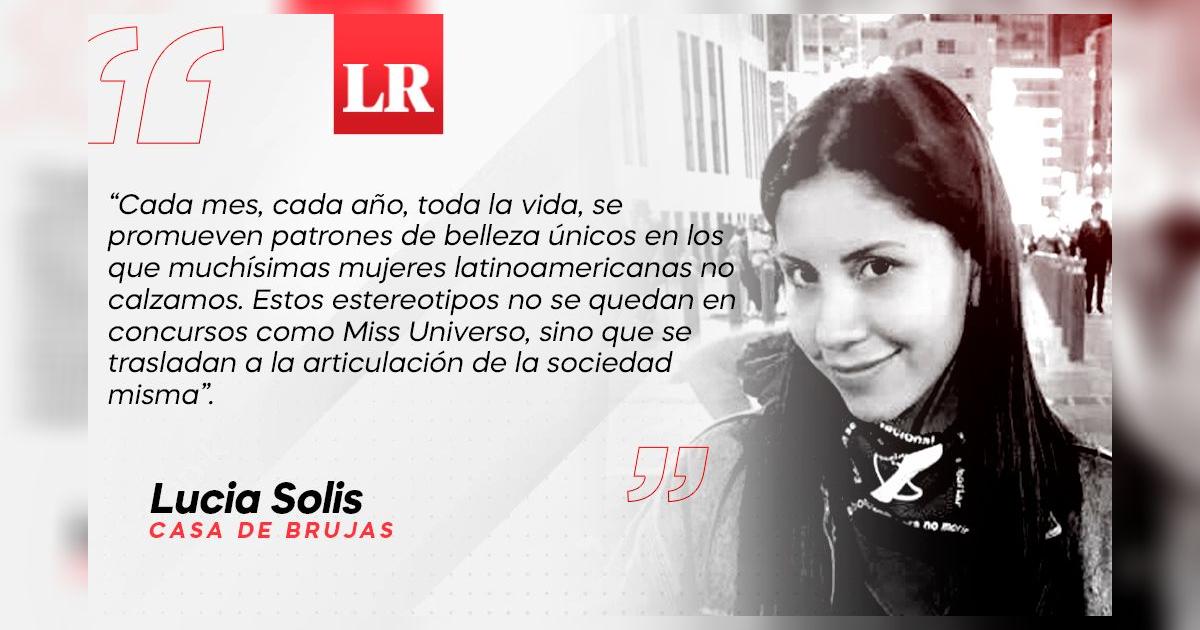 Cuestionar la belleza, por Lucia Solis | Opinión | La República
