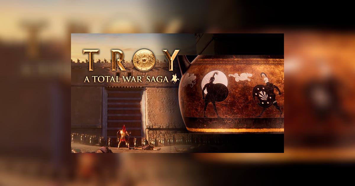 'Troy: A Total War Saga' estará basado en la guerra de Troya y la ...