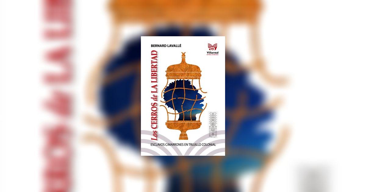Bernard Lavallé presenta libro sobre esclavos cimarrones | Cultural ...