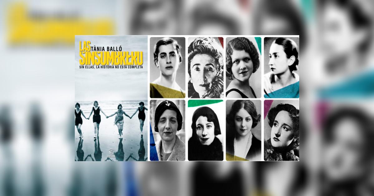 Día de la Mujer: españolas que hicieron historia en España | Mundo | La ...