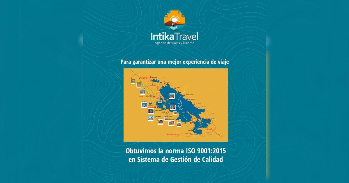 Intika Travel E.I.R.L obtiene certificación de la norma ISO 9001 de ...