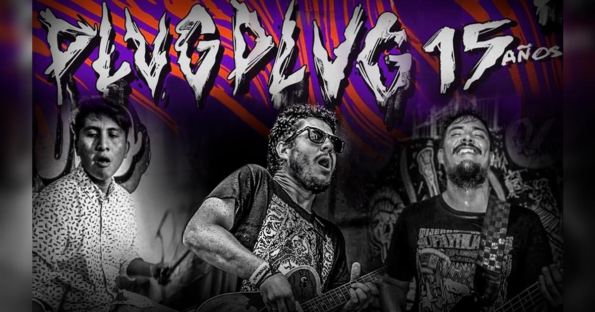 Plug Plug concierto 15 años: “Podemos continuar varios años más ...