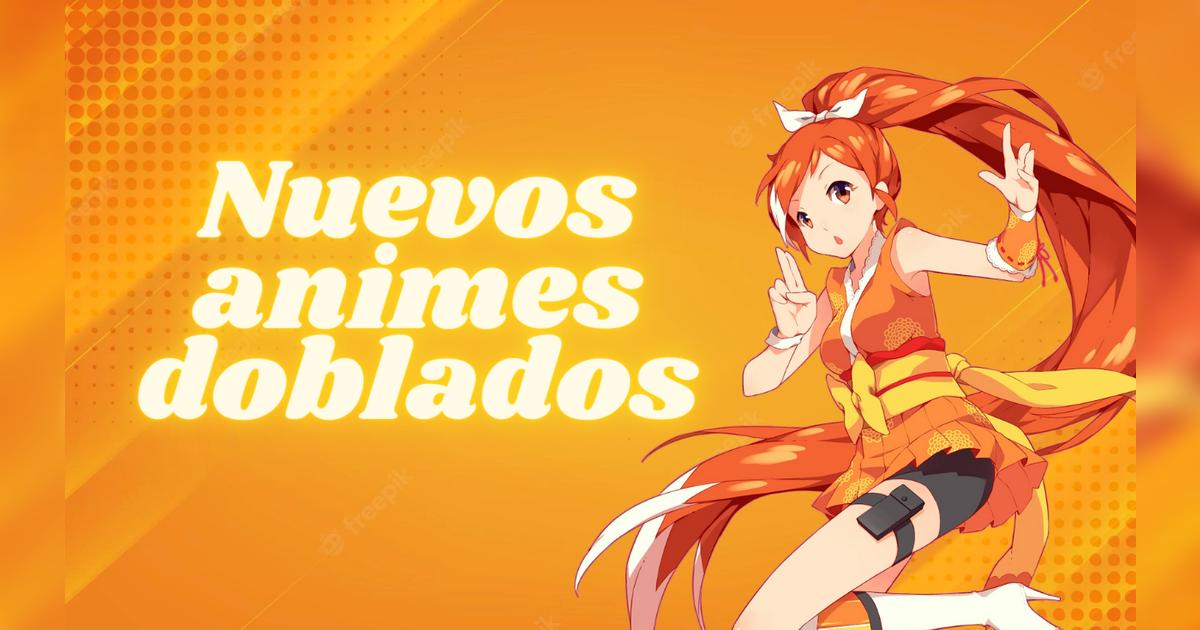 Crunchyroll anuncia su nueva lista de animes que llegarán a Perú con ...