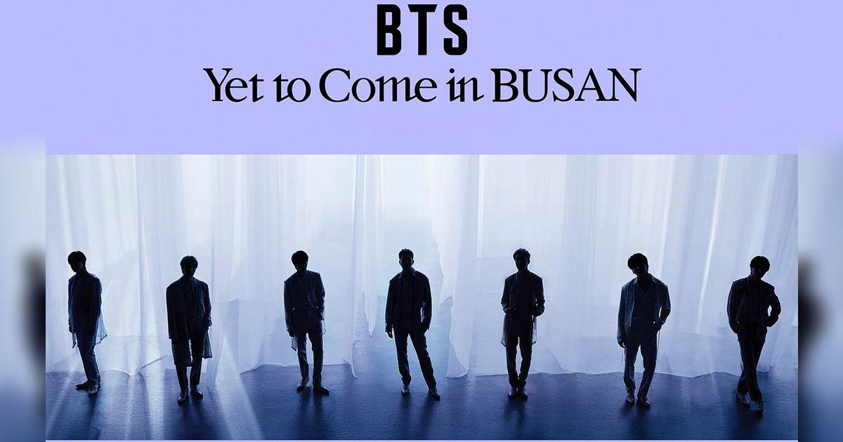BTS en concierto “Yet to come in Busan”: fecha y transmisión online confirmada por HYBE | cuándo ...