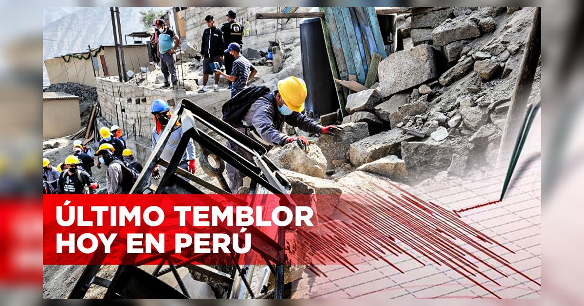 Temblor de hoy en Peru, segun IGP: de cuanto fue el temblor de hoy ...