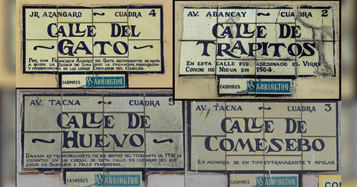 Trapitos, Las Cucardas y otras diez calles con nombres curiosos en Lima ...