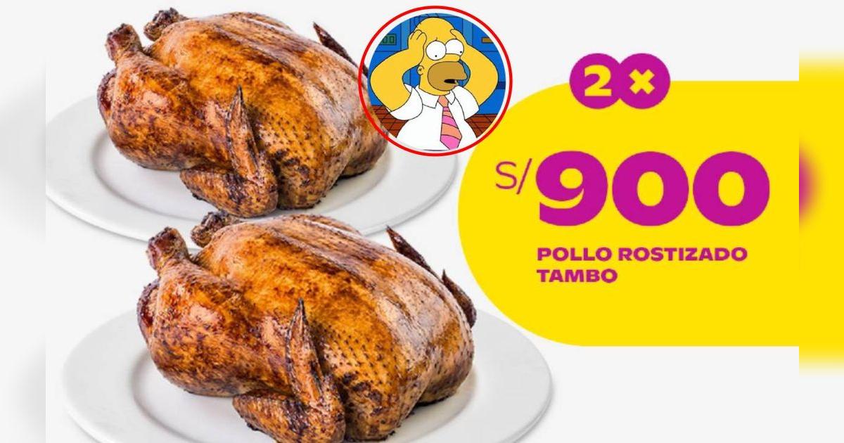 Tambo ofrece dos pollos rostizados a S/900 y usuarios quedan en shock ...