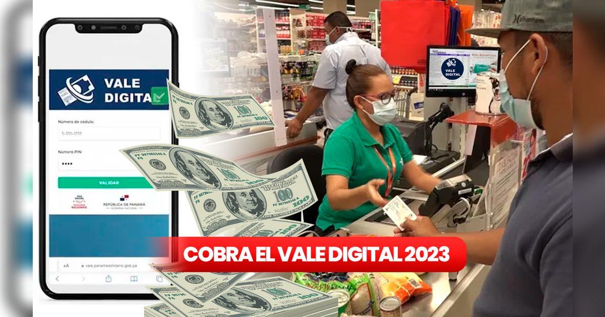 Vale Digital 2023: esto es lo que necesitas para cobrar el pago de ...