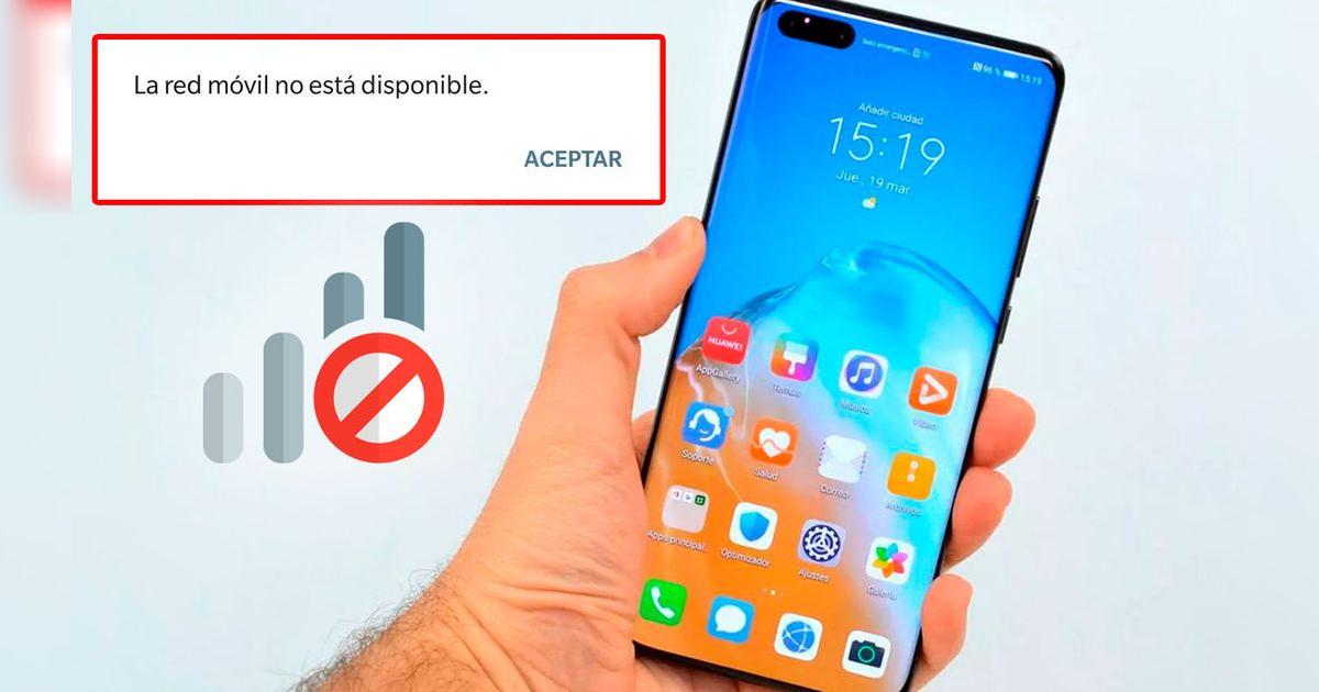 Smartphone: ¿por qué sale la frase 'Sin servicio, red no disponible' en tu teléfono Android o ...
