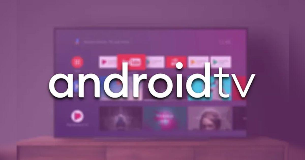 Smart TV: ¿cómo saber qué versión de Android TV tiene mi televisor y cómo actualizarlo ...