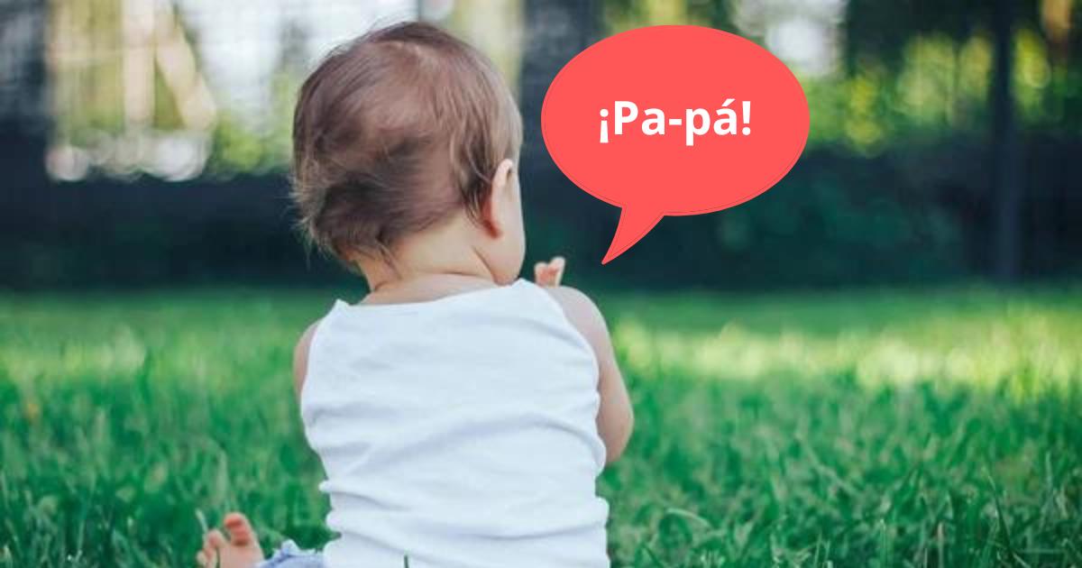 ¿Por qué los bebés dicen primero 'papá' antes que 'mamá'? Esta es la ...