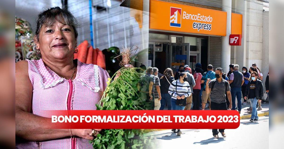Bono por Formalización del Trabajo: ¿cómo recibir los $269 mil en Chile ...