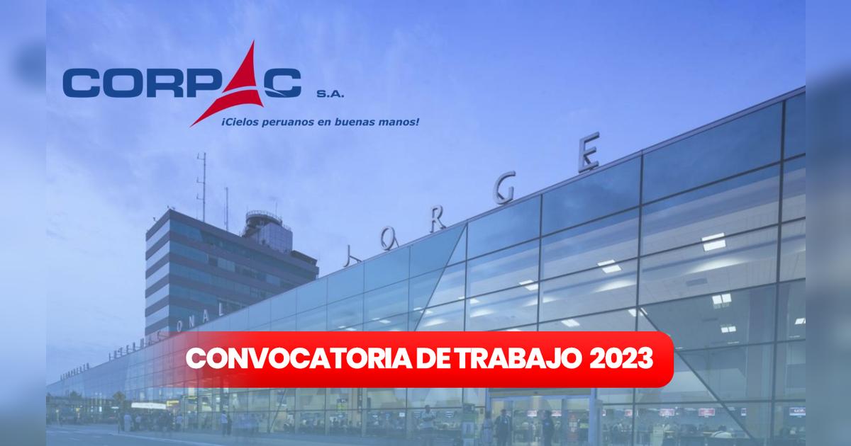 Controlador aéreo trabajo: Corpac lanza convocatoria con sueldos de ...