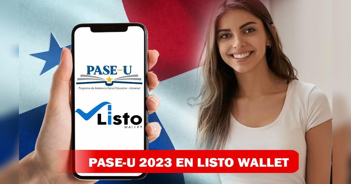 PASE-U 2023: cómo verificar el registro de la cédula en Listo Wallet ...