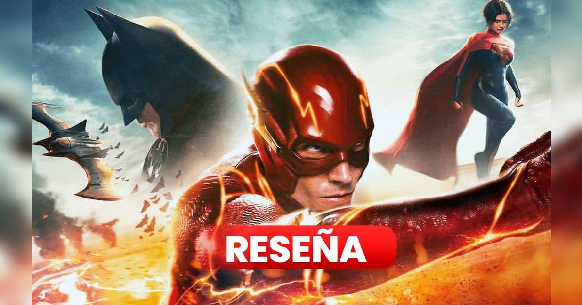 "The Flash", RESEÑA: es lo mejor del DC Universe, pero... ¿es la gran ...