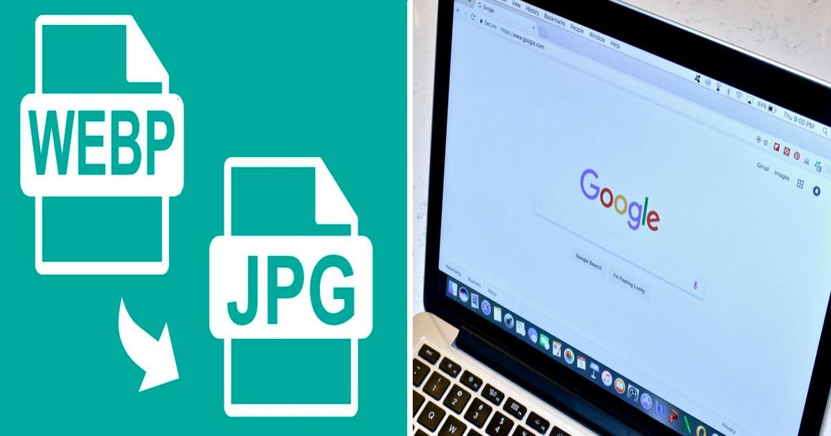 Google Chrome: ¿cómo guardar una imagen WebP en formato JPG o PNG de ...