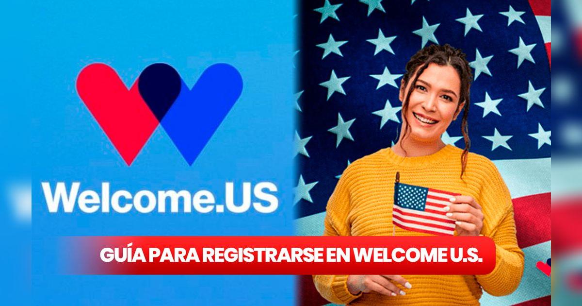 Welcome US Connect | Aplica HOY al parole humanitario: guía completa para registrarte | Welcome ...