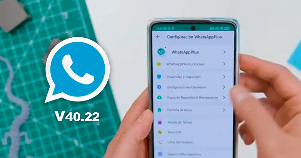 WhatsApp Plus V40.22: ¿por qué es peligroso instalar esta app de mensajería en tu teléfono ...