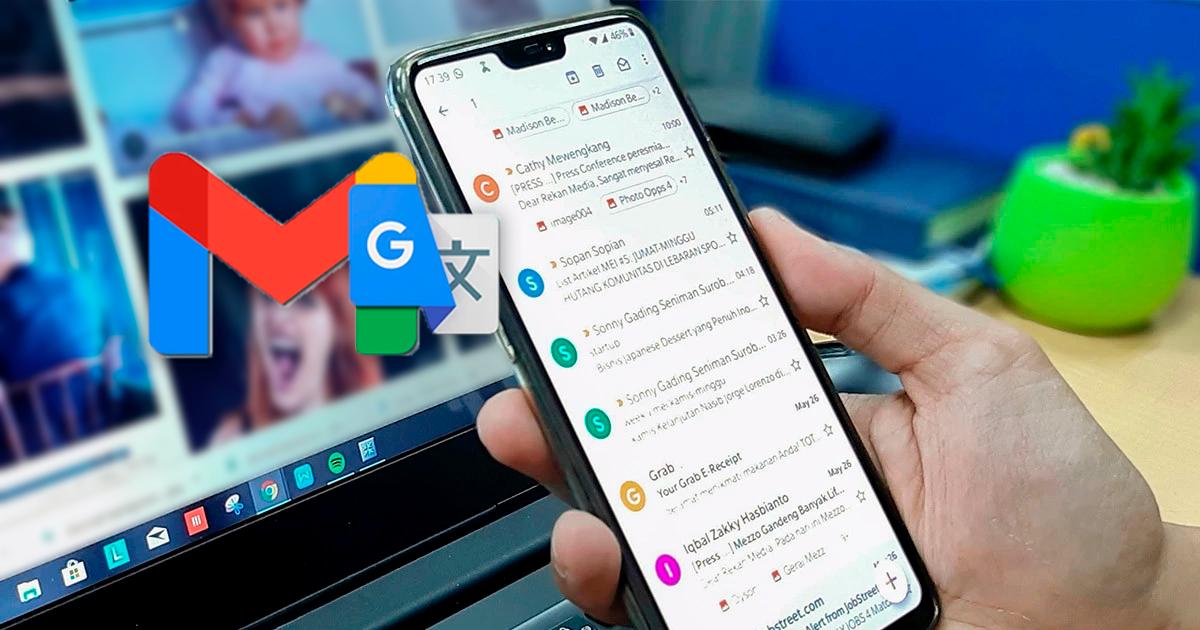 Google | Gmail actualiza su app para móviles con función que traduce correos: ¿cómo funciona ...