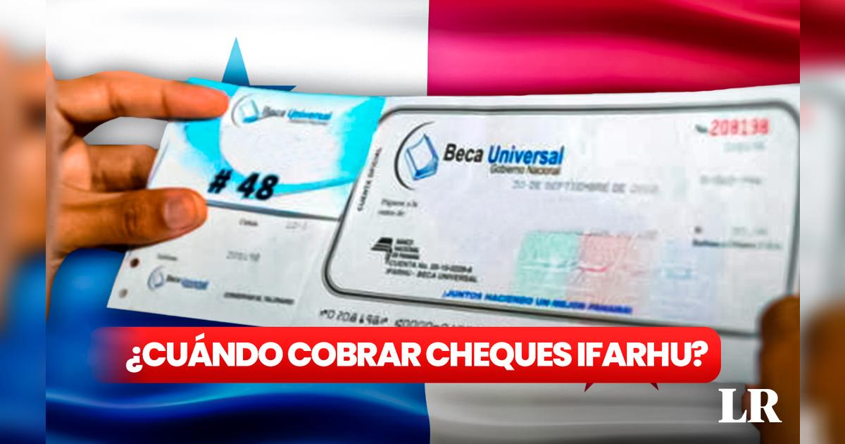 Beca Digital: ¿cuándo inicia el pago por cheques de IFARHU? | Panamá ...