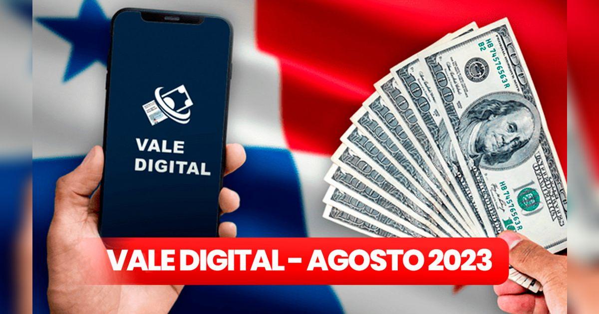 Vale Digital HOY, 28 de agosto: revisa AQUÍ cuando sale el pago del ...
