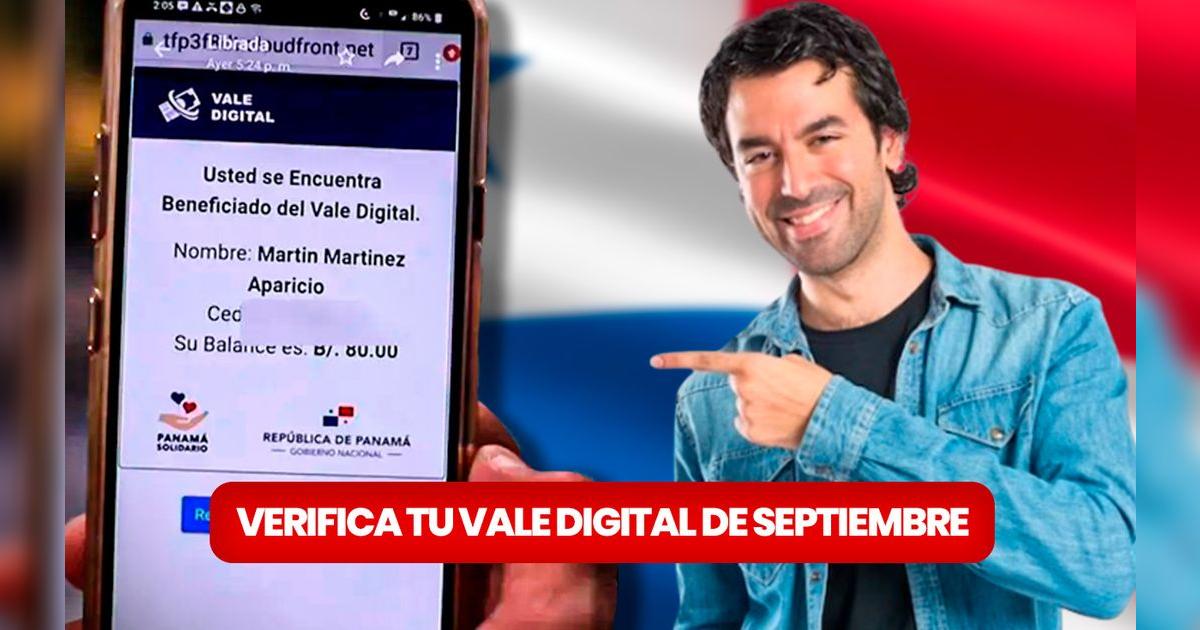 Vale digital, septiembre 2023: verifica si recibirás el NUEVO PAGO y ...