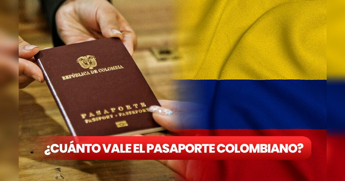 Pasaporte en Colombia 2023: ¿cuánto vale y cómo pedir cita en Cancillería? | cita pasaporte ...