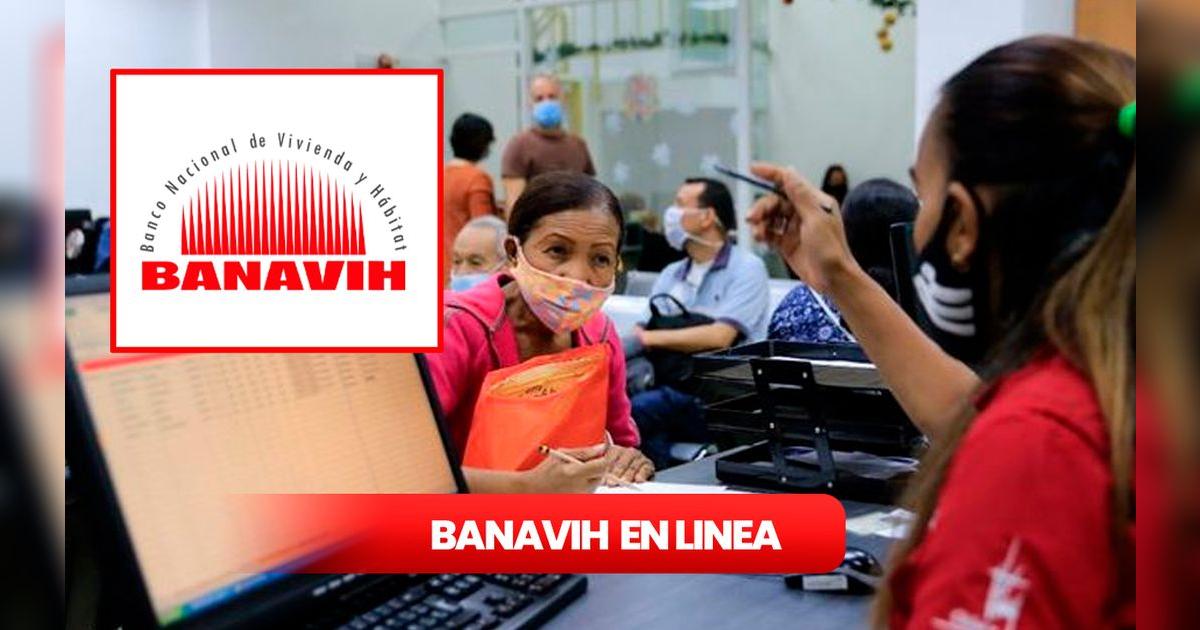 GUÍA FÁCIL | Banavih EN LÍNEA: registro GRATIS, beneficios y dónde se ...