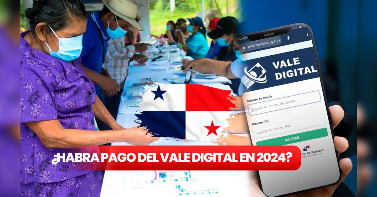 Vale Digital | Se pagará el Vale Digital el 2024 Esto anunció el MEF ...