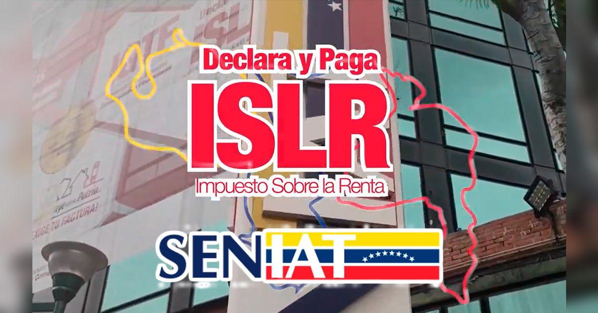 Declaración de Impuesto sobre la Renta (ISLR) 2024: FECHA LÍMITE y cómo ...