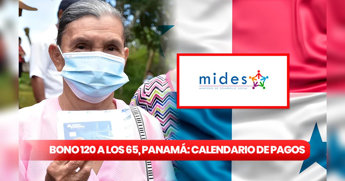 Bono 120 a los 65, MIDES 2024: NUEVO CALENDARIO de pagos para ...