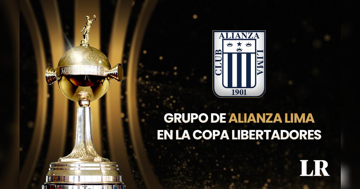 GRUPO A de Alianza Lima en la Copa Libertadores: RIVALES CONFIRMADOS ...