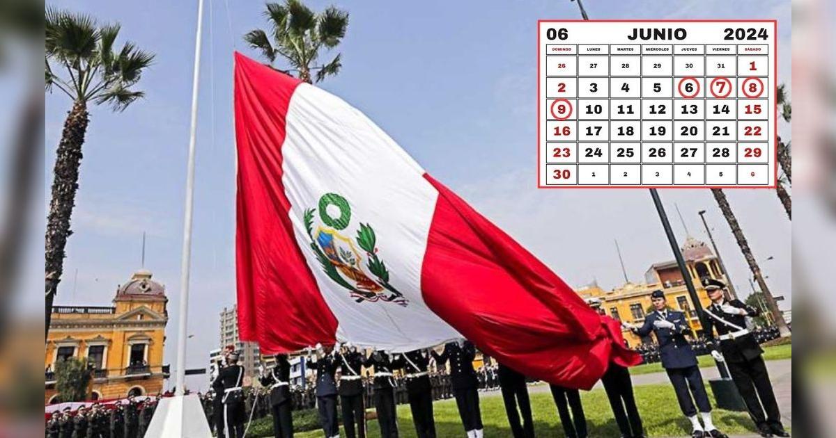 ¿Del 6 al 9 de junio habrá feriado largo en Perú? Conoce lo que indica ...