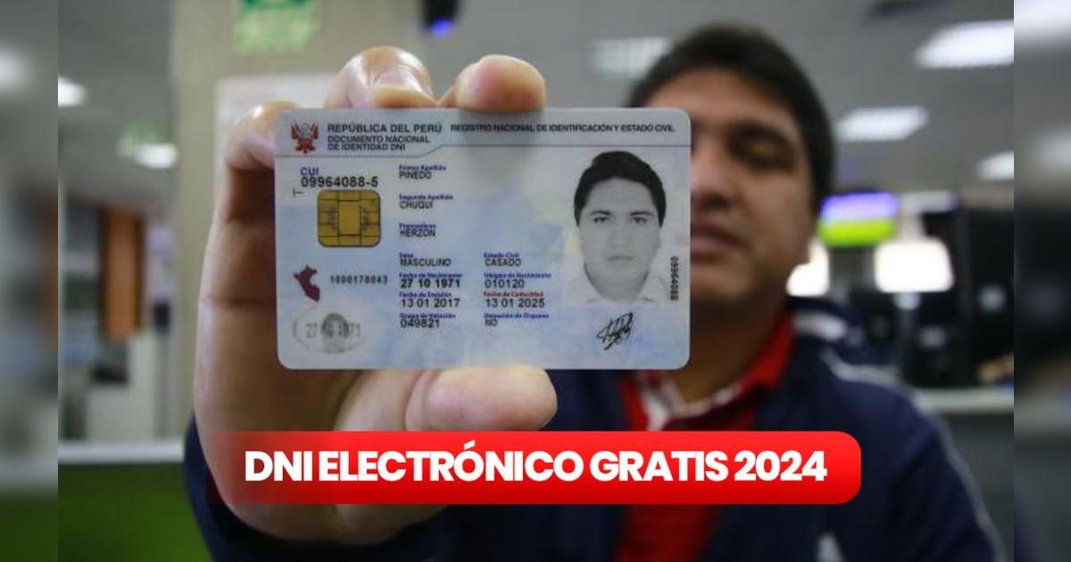 Estas personas pueden obtener DNI electrónico gratis el 15 y 17 de ...