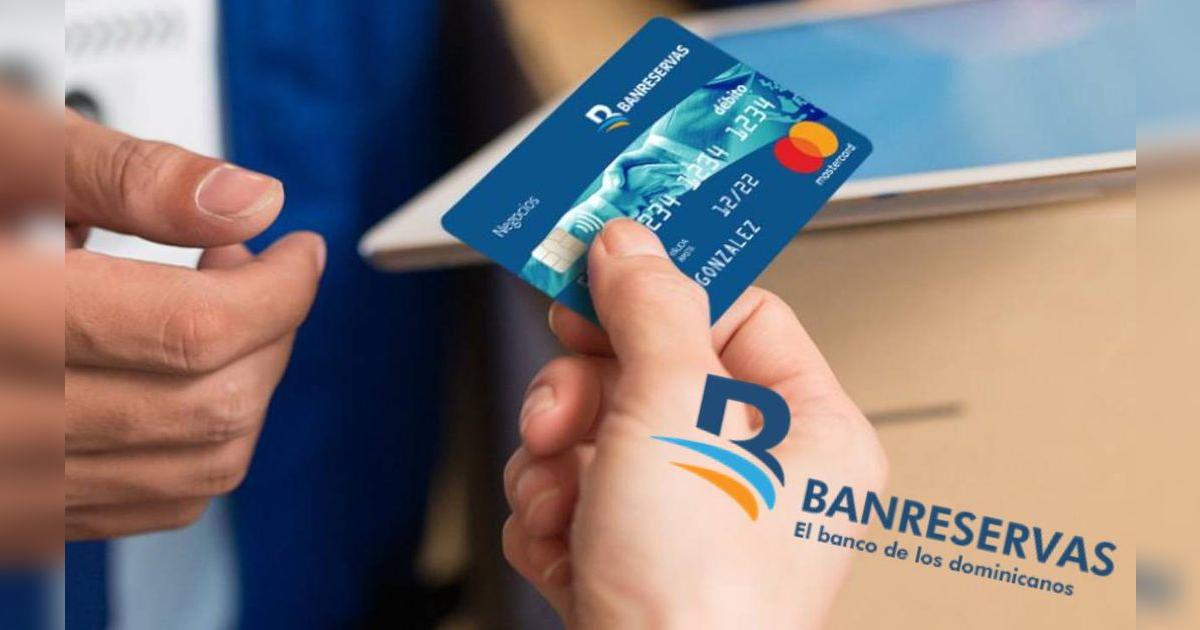 SOLICITA las tarjetas de crédito de BanReservas: REVISA los beneficios ...