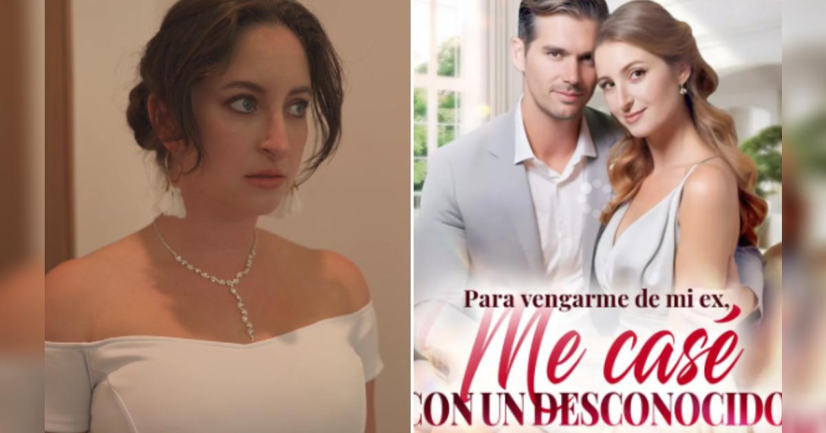 'Para vengarme de mi ex, me casé con un desconocido', capítulo 1 ...