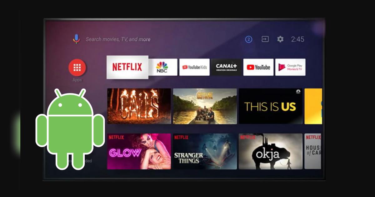 ¿Tienes un televisor con Android TV? Así puedes ver Netflix en tu Smart ...