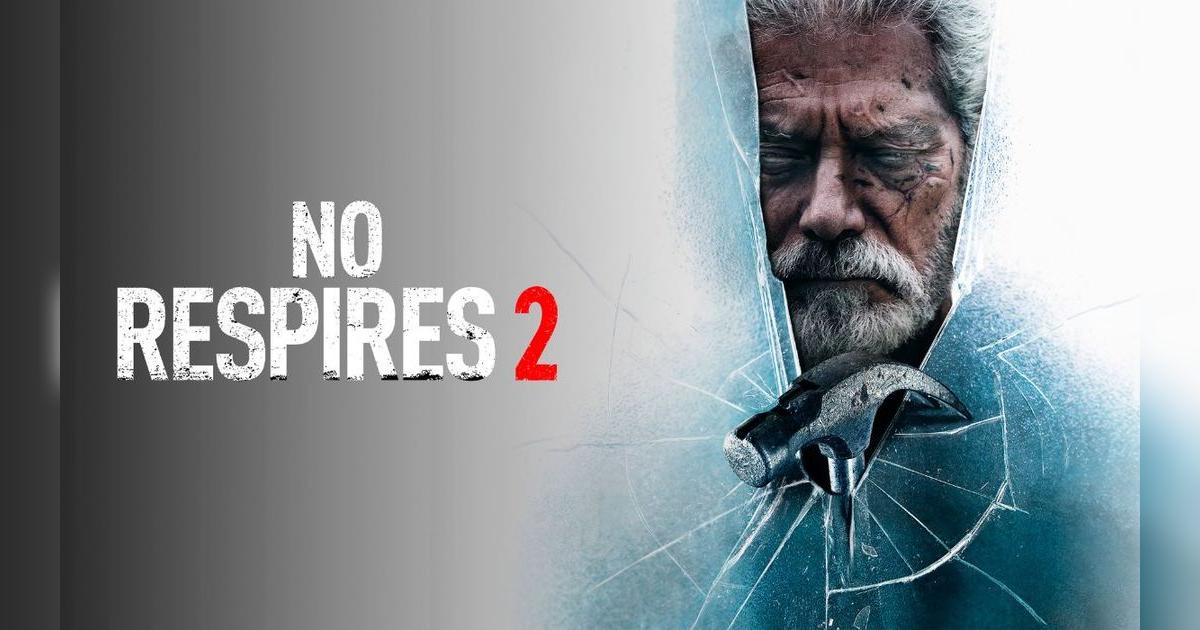 'No respires 2' en Netflix: ¿de qué trata y cuál es el reparto de la ...