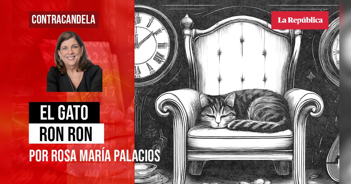 El gato Ron Ron, por Rosa María Palacios | Opinión | La República