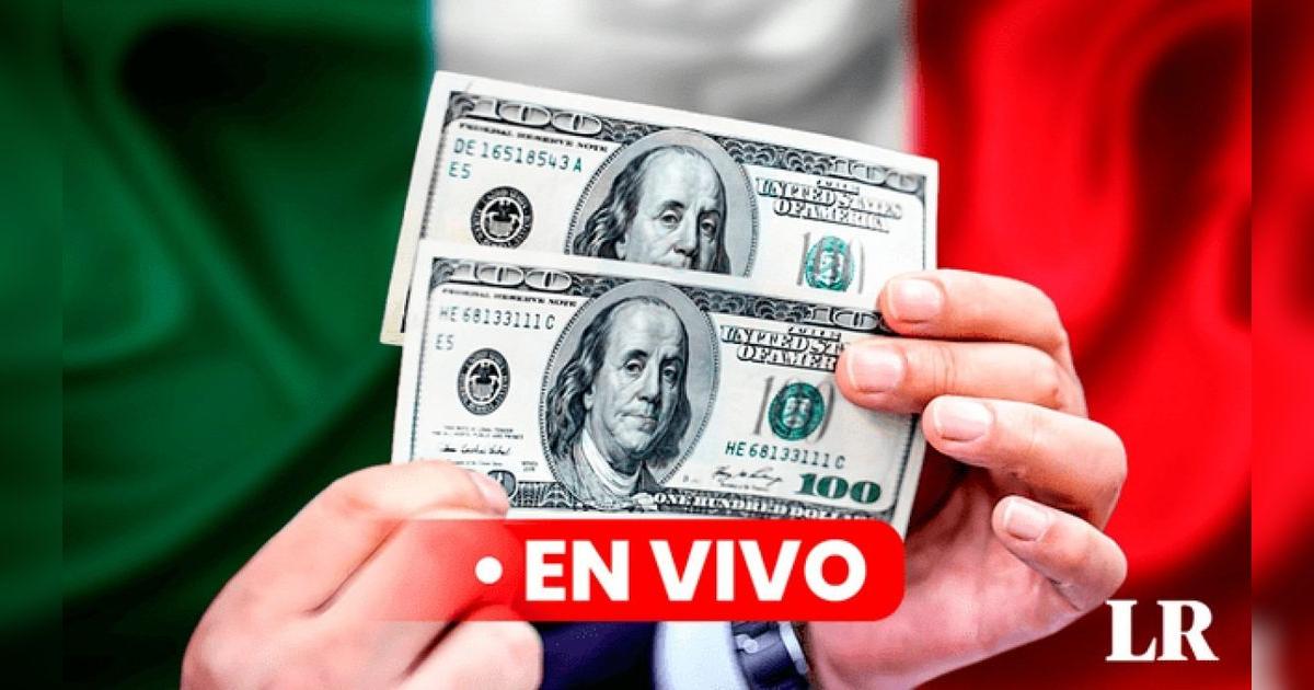 Precio del DÓLAR en México HOY, 11 de septiembre, consulta el NUEVO ...