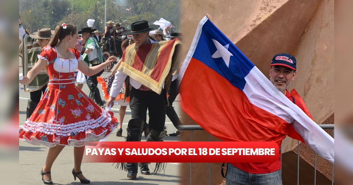 Fiestas Patrias Chile 2024: payas chilenas ordinarias y chistosas ...