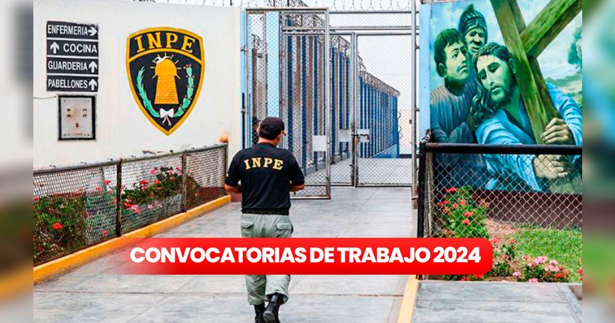 INPE abre convocatoria de trabajo en Lima, Loreto, Junín y otras provincias, con sueldos de ...