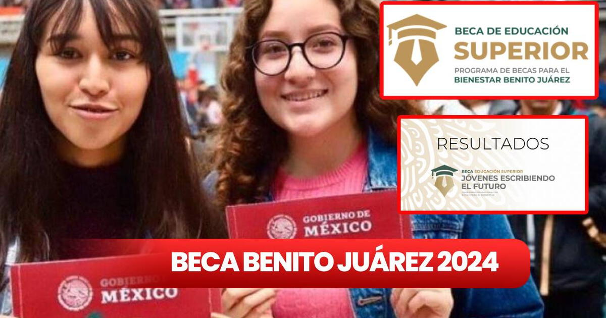 Beca Benito Juárez Universidad 2024: así revisa el buscador de estatus ... Beca Benito Juárez Universidad 2024: así revisa el buscador de estatus ...