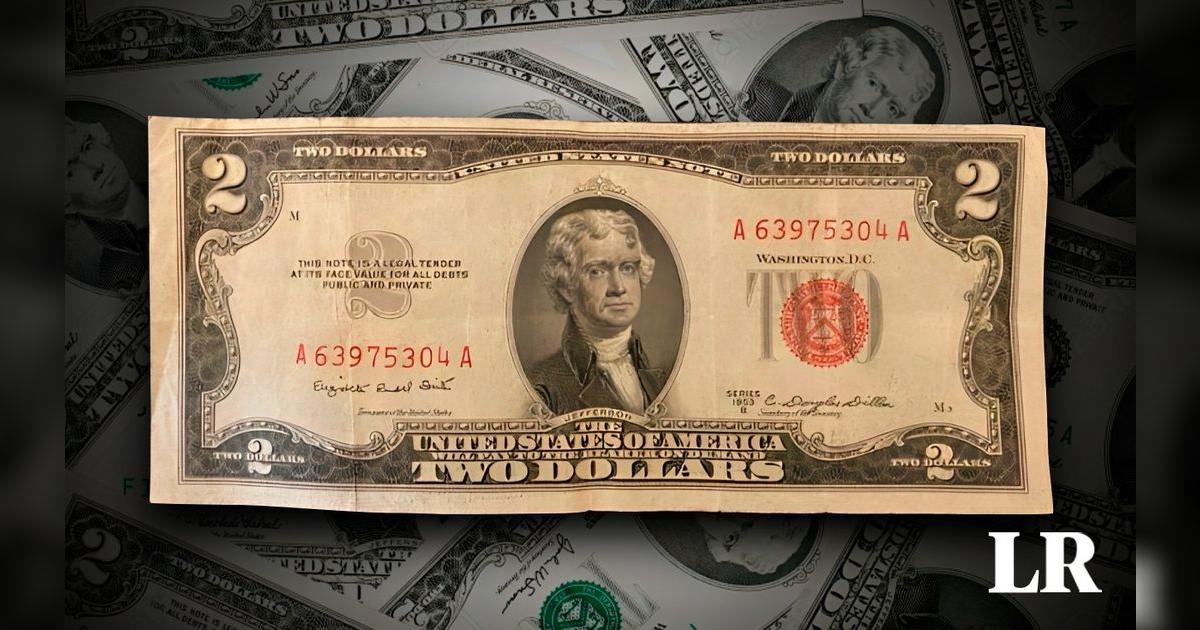 El billete de 2 DÓLARES con sello rojo que podría valer hasta US$4.500 ...