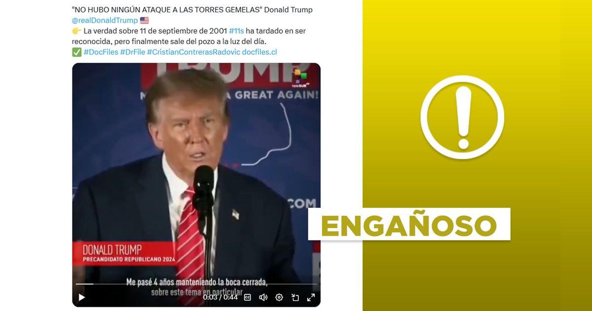Donald Trump no negó ataque a las Torres Gemelas del 2001: discurso fue ...