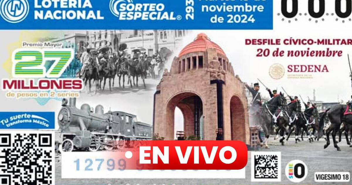 Resultados Lotería Nacional De México Sorteo Especial 293 En Vivo Hoy