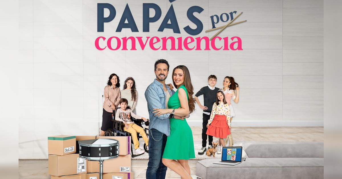 ‘Papás por conveniencia’, reparto: actores y personajes de la ...