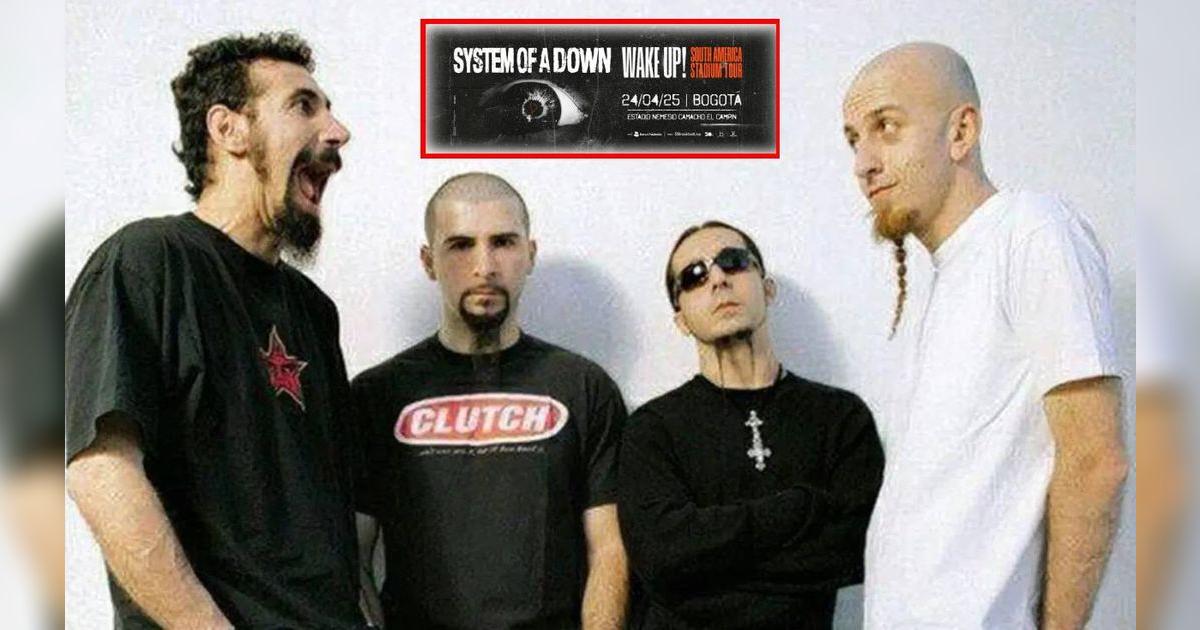 System of a Down Colombia 2025: ¿cuándo empieza la venta de boletos y ...
